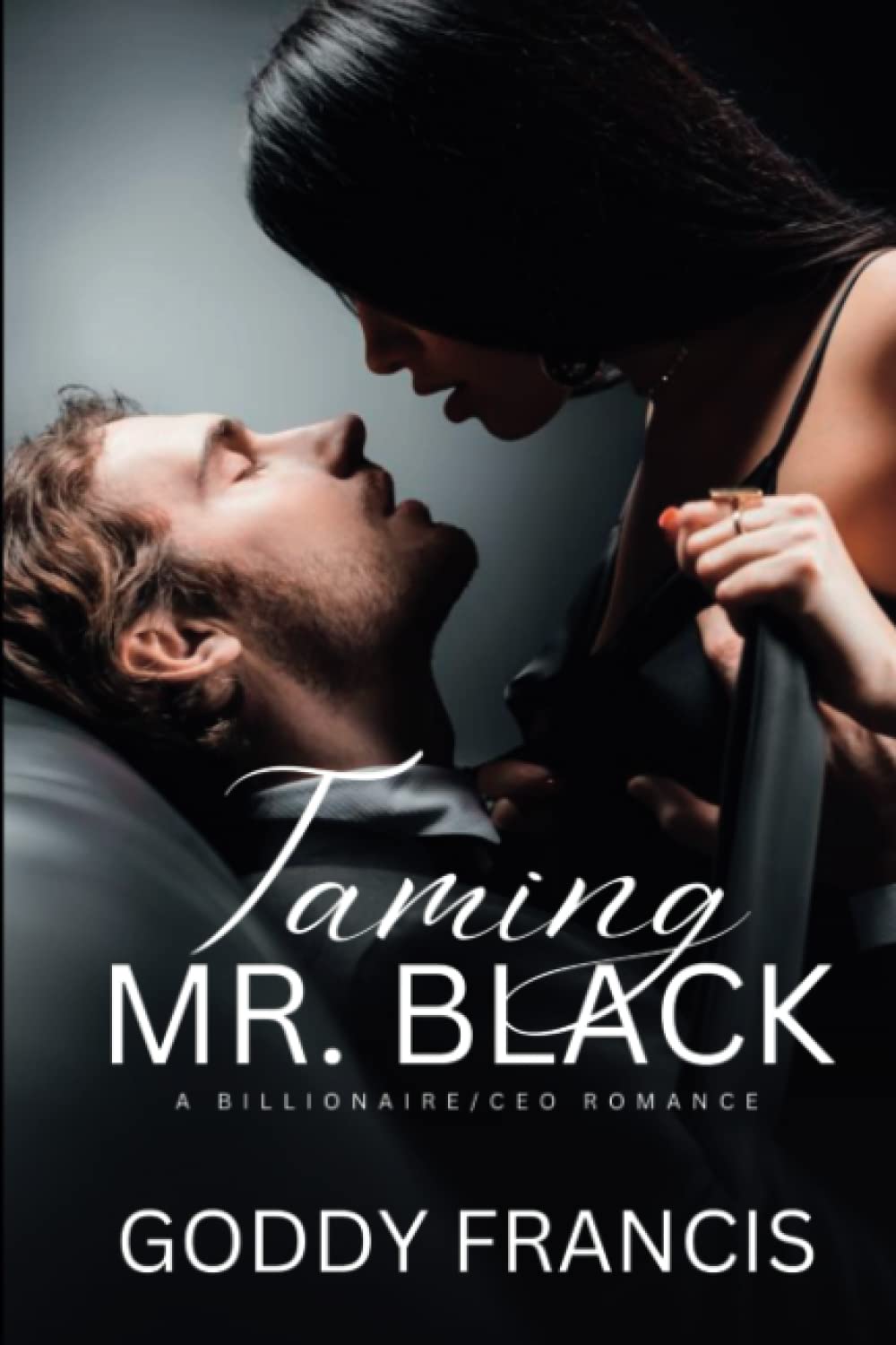 Taming Mr. Black: Francis, Goddy: 9798391750826: Amazon.com: Books