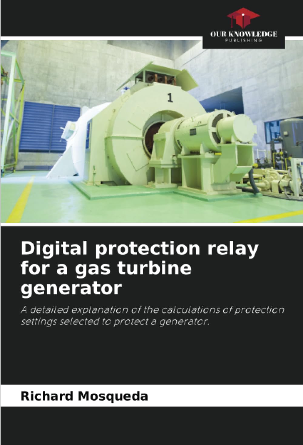 Buy Digital protection relay for a gas turbine generator Book Online at ...