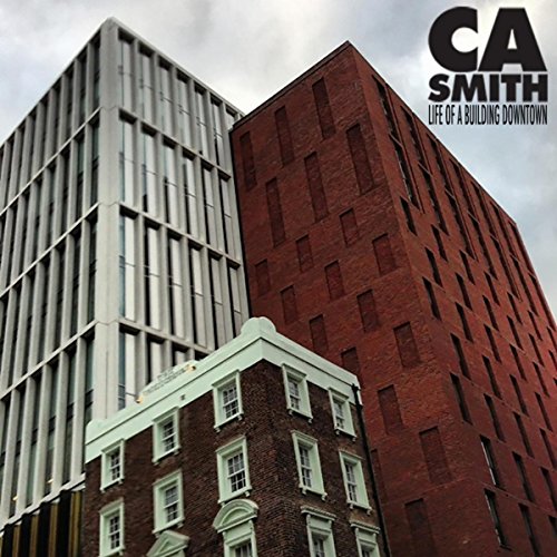 Life of a Building Downtown by CA Smith on Amazon Music - Amazon.co.uk