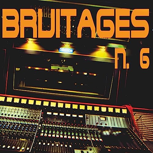 Amazon Music - Sound EffectsのBruitages N. 6 - Amazon.co.jp