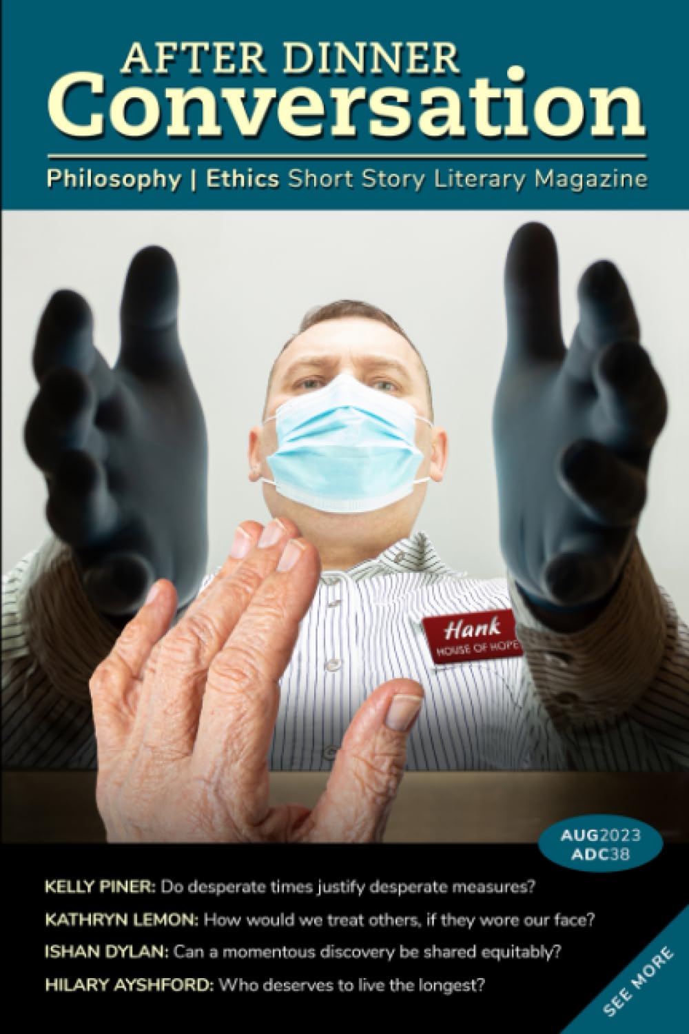 After Dinner Conversation (August, 2023): Philosophy | Ethics Short ...