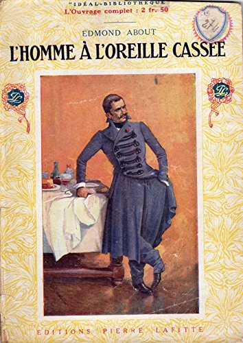 Amazon.fr - L'homme à l'oreille cassée (Idéal-bibliothèque) - Edmond ...
