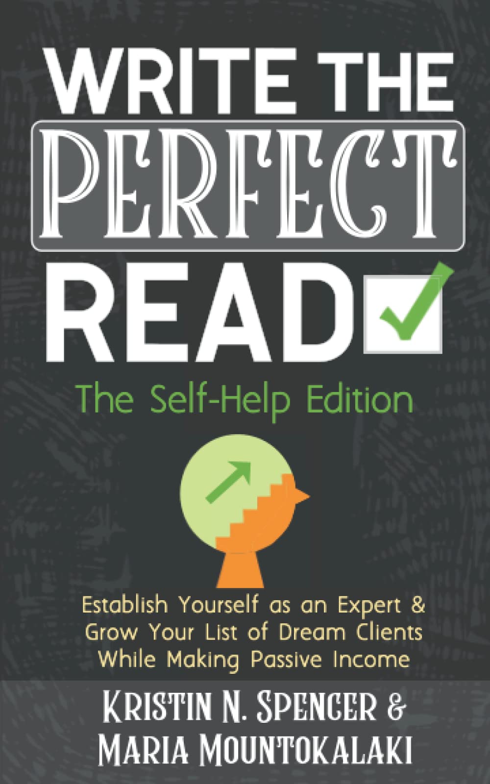 Write the Perfect Read-The Self-Help Edition: Establish Yourself as an ...