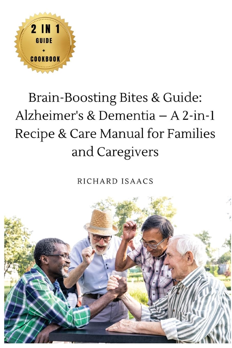 Brain-Boosting Bites & Guide: Navigating Memory Care with Nutritious ...
