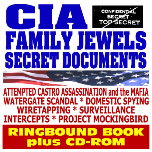 CIA Family Jewels Secret Documents - Previously Classified Papers on ...