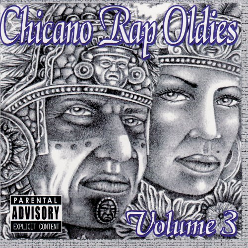 Amazon.com: Chicano Rap Oldies Vol. 3 : Various: Digital Music