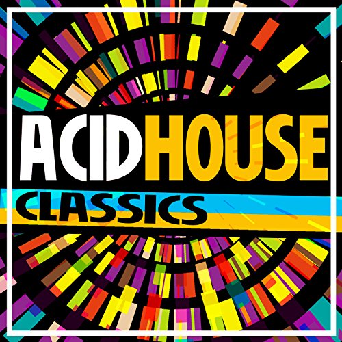 Écouter Acid House Classics par Acid House Classics sur Amazon Music ...