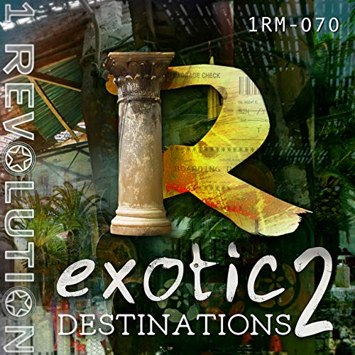 Amazon.com: Exotic Destinations, Vol. 2 : 1 Revolution Music: Digital Music