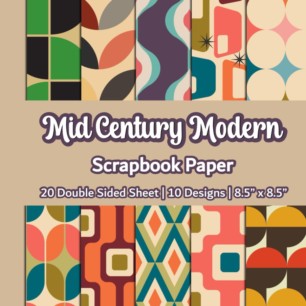 Amazon.com: Mid Century Modern Scrapbook Paper: Mid Century Patterns ...