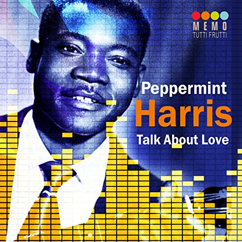 Spiele Talk About Love von Peppermint Harris auf Amazon Music ab