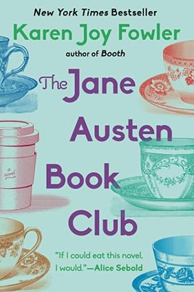 The Jane Austen Book Club: Fowler, Karen Joy: 9780452286535: Amazon.com ...