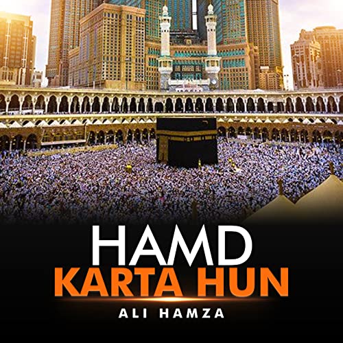 Hamd Karta Hun : Ali Hamza: Amazon.fr: Téléchargement de Musique