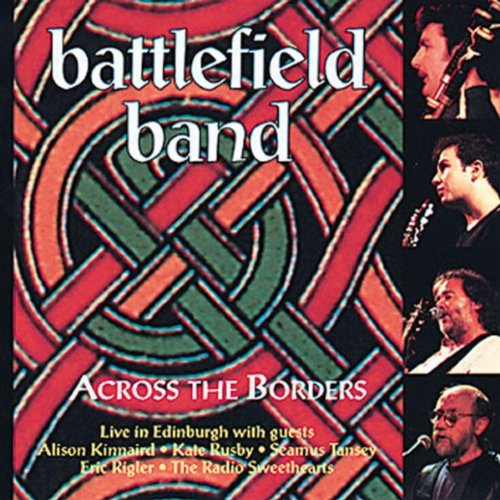Play Across The Borders by Battlefield Band on Amazon Music