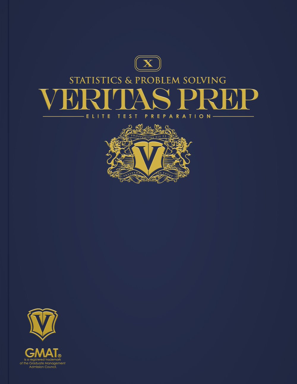 Statistics & Problem Solving (Veritas Prep GMAT Series): Veritas Prep ...