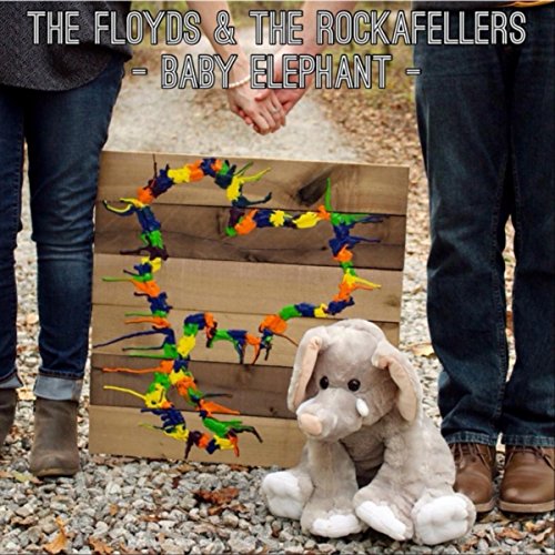 Amazon MusicでThe Floyds & the RockafellersのBaby Elephantを再生する