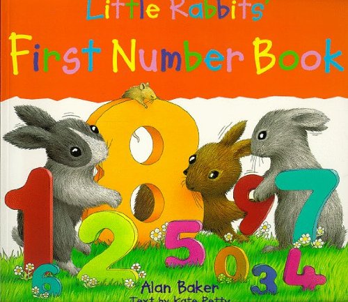 Little Rabbit's First Number Book (Little Rabbit Books): Alan Baker ...
