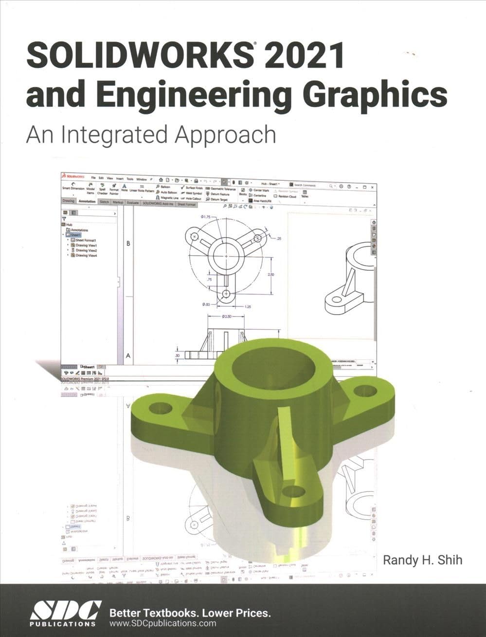 Solidworks 2021 and Engineering Graphics: An Integrated Approach : Buy ...