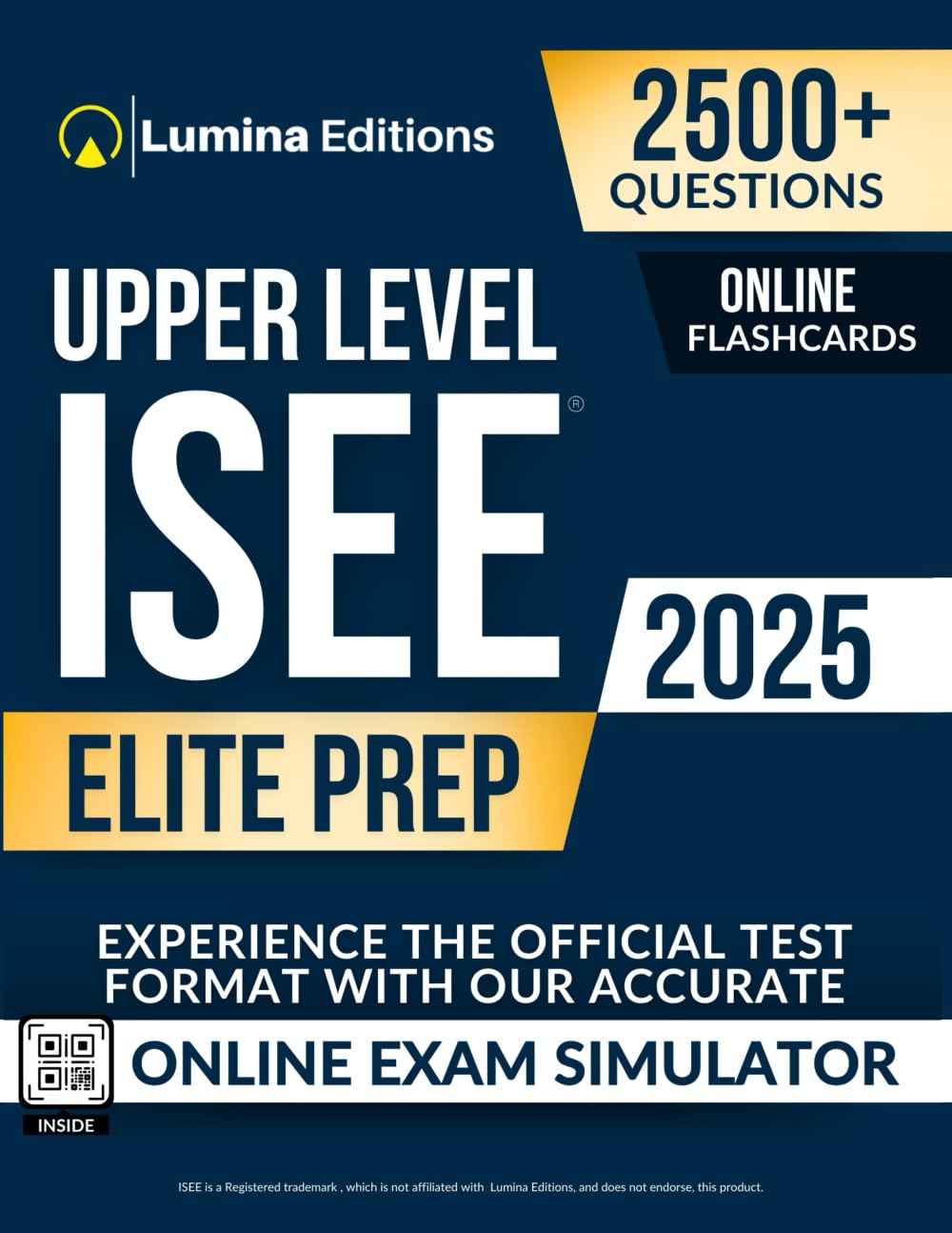 ISEE Upper Level Elite Prep: 2,500+ Practice Questions + Comprehensive ...