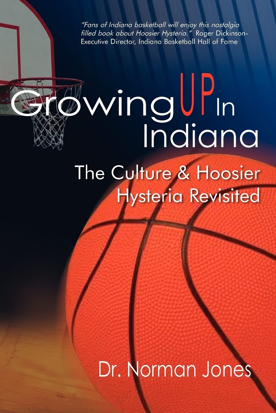 Amazon.com: Growing UP In Indiana: The Culture & Hoosier Hysteria ...