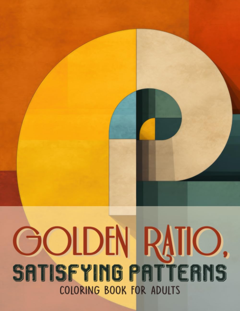 Amazon.com: The Golden Ratio Coloring Book: And Other Mathematical ...