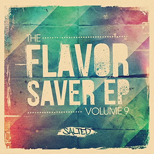Amazon MusicでVARIOUS ARTISTSのThe Flavor Saver EP Vol. 9を再生する