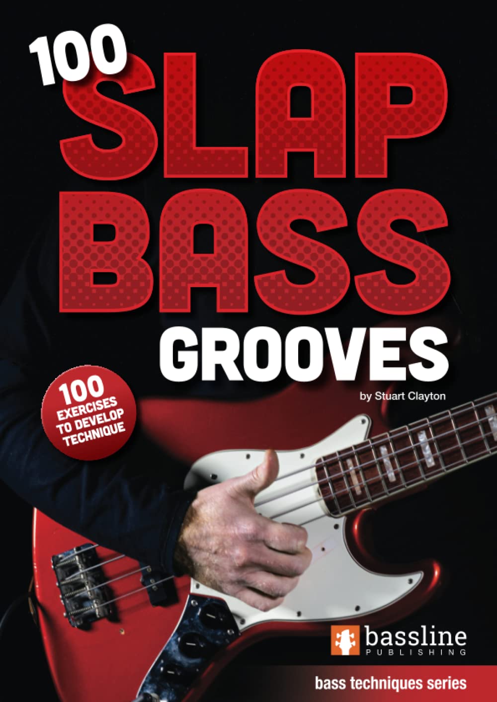 Buy 100 Slap Bass Grooves Book Online at Low Prices in India | 100 Slap ...