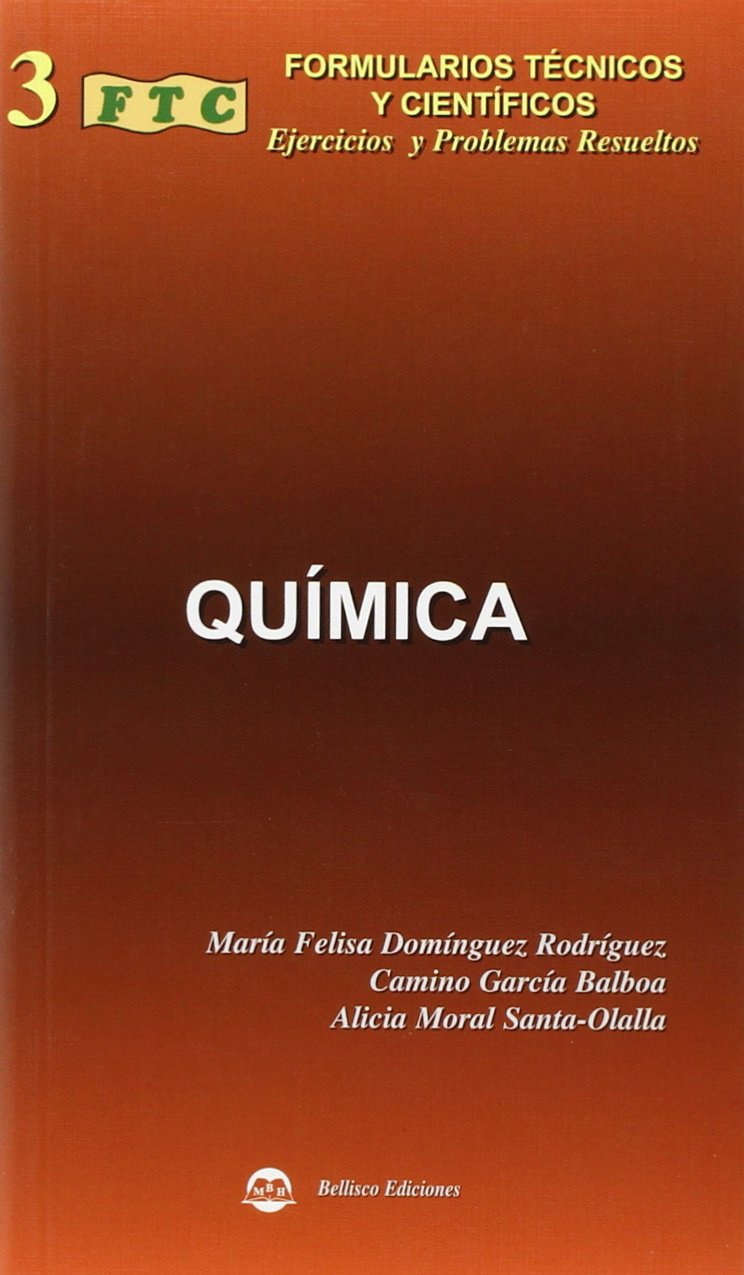Formulario técnico y científico de química : Moral Santa-Olalla, Alicia ...