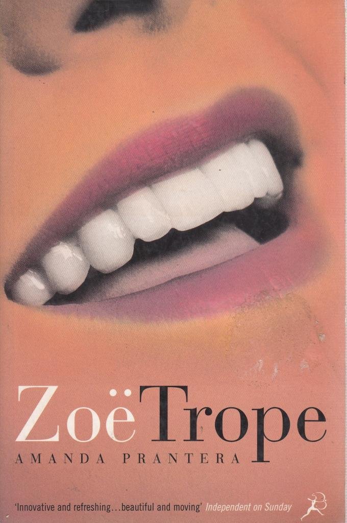 Zoe Trope: Amanda Prantera: 9780747531647: Amazon.com: Books