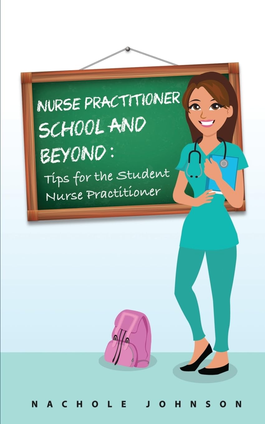 NP School and Beyond: Tips For The Student Nurse Practitioner ...