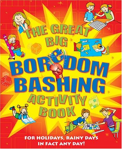 The Great Big Boredom Bashing Activity Book: 9781848371330: Amazon.com ...