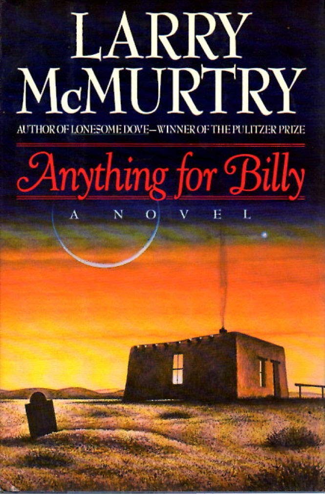 Anything for Billy: McMurtry, Larry: 9780671642686: Amazon.com: Books