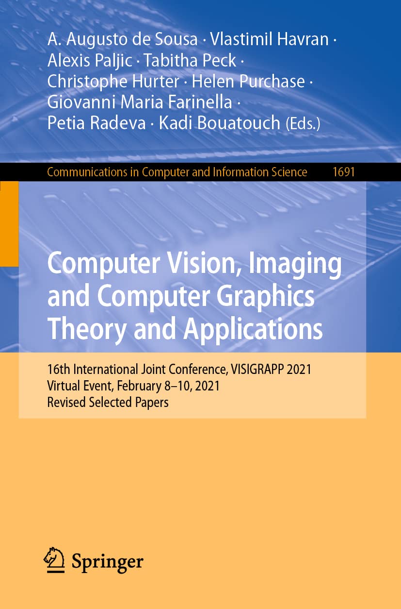 Computer Vision, Imaging and Computer Graphics Theory and Applications ...
