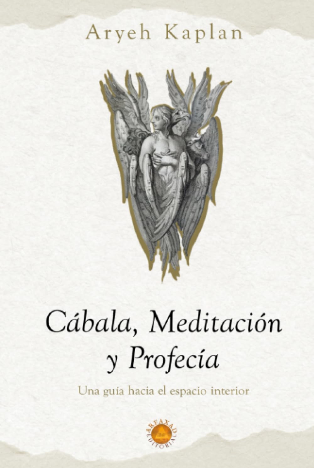 Cábala,Meditación y Profecía: Una Guía Hacia el Espacio Interior ...