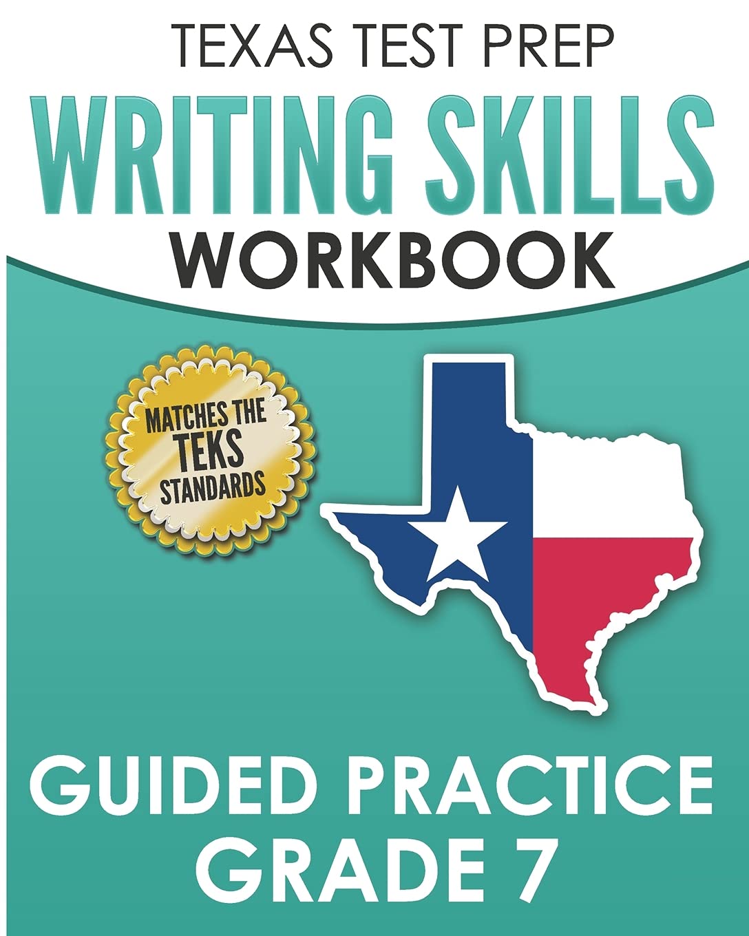 Amazon.com: TEXAS TEST PREP Writing Skills Workbook Guided Practice ...