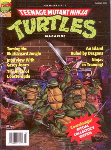Teenage Mutant Ninja Turtles Magazine (Summer 1990): Welsh, Donald E ...