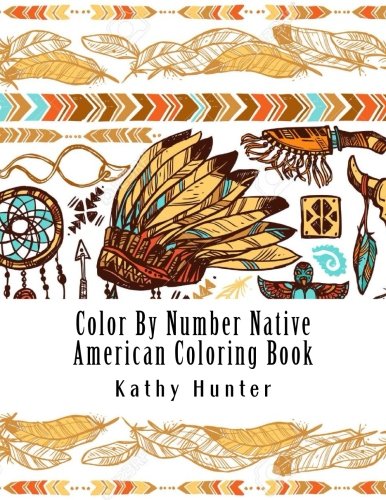 Color By Number Native American Coloring Book (Color By Number Books ...