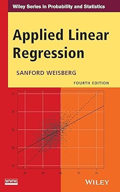 Amazon.com: Applied Linear Regression: 9781118386088: Weisberg, Sanford ...