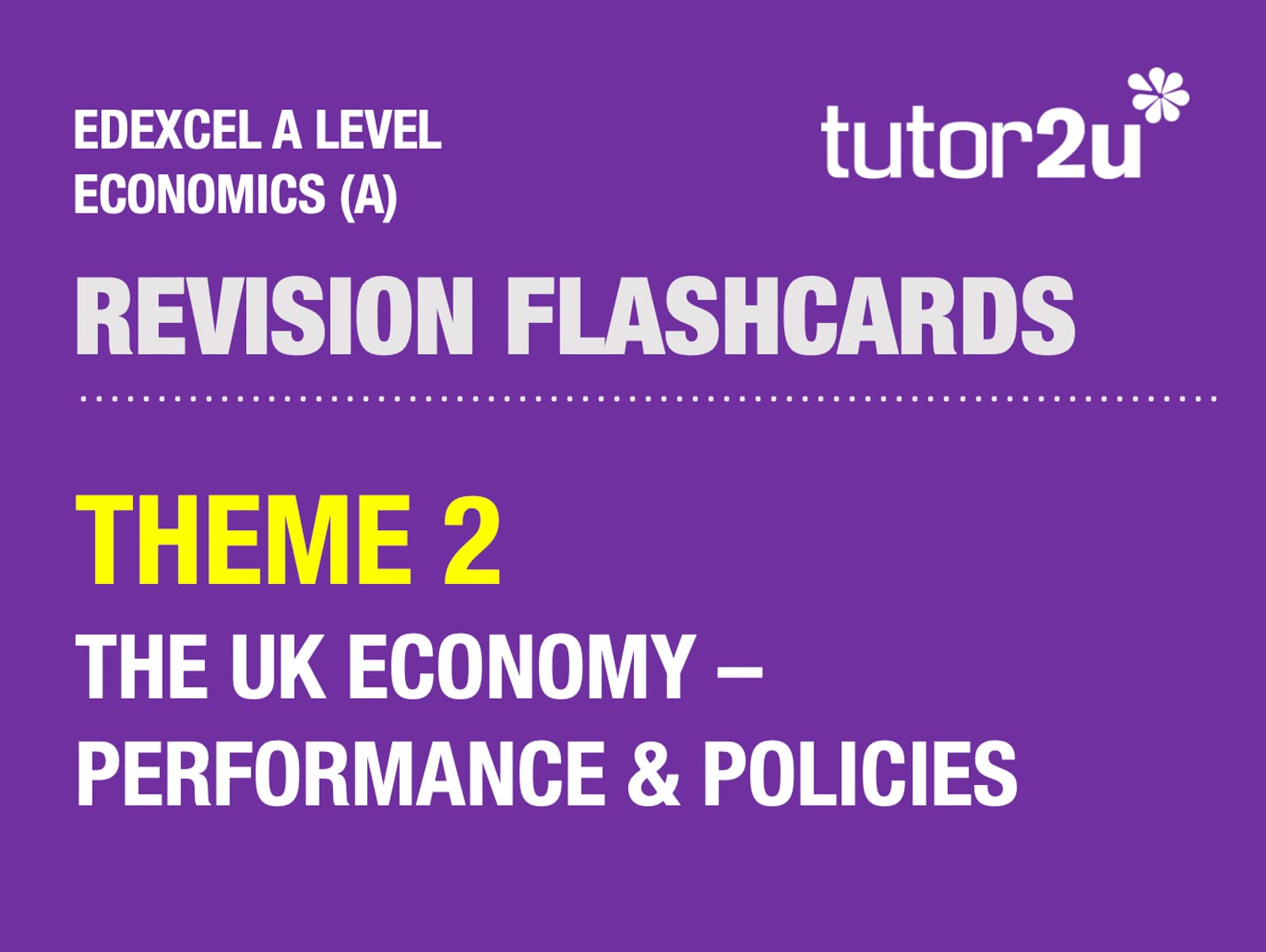 Edexcel A-Level Economics (A) THEME 2 Revision Flashcards: topic by ...