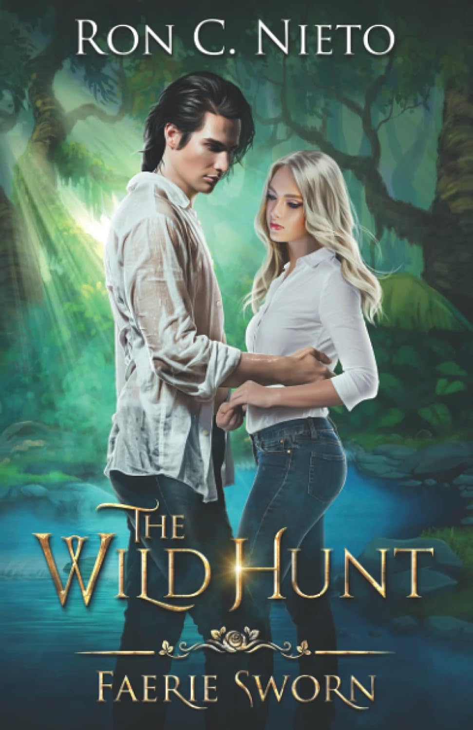 Amazon.com: The Wild Hunt (Faerie Sworn): 9781500258351: Nieto, Ron C ...