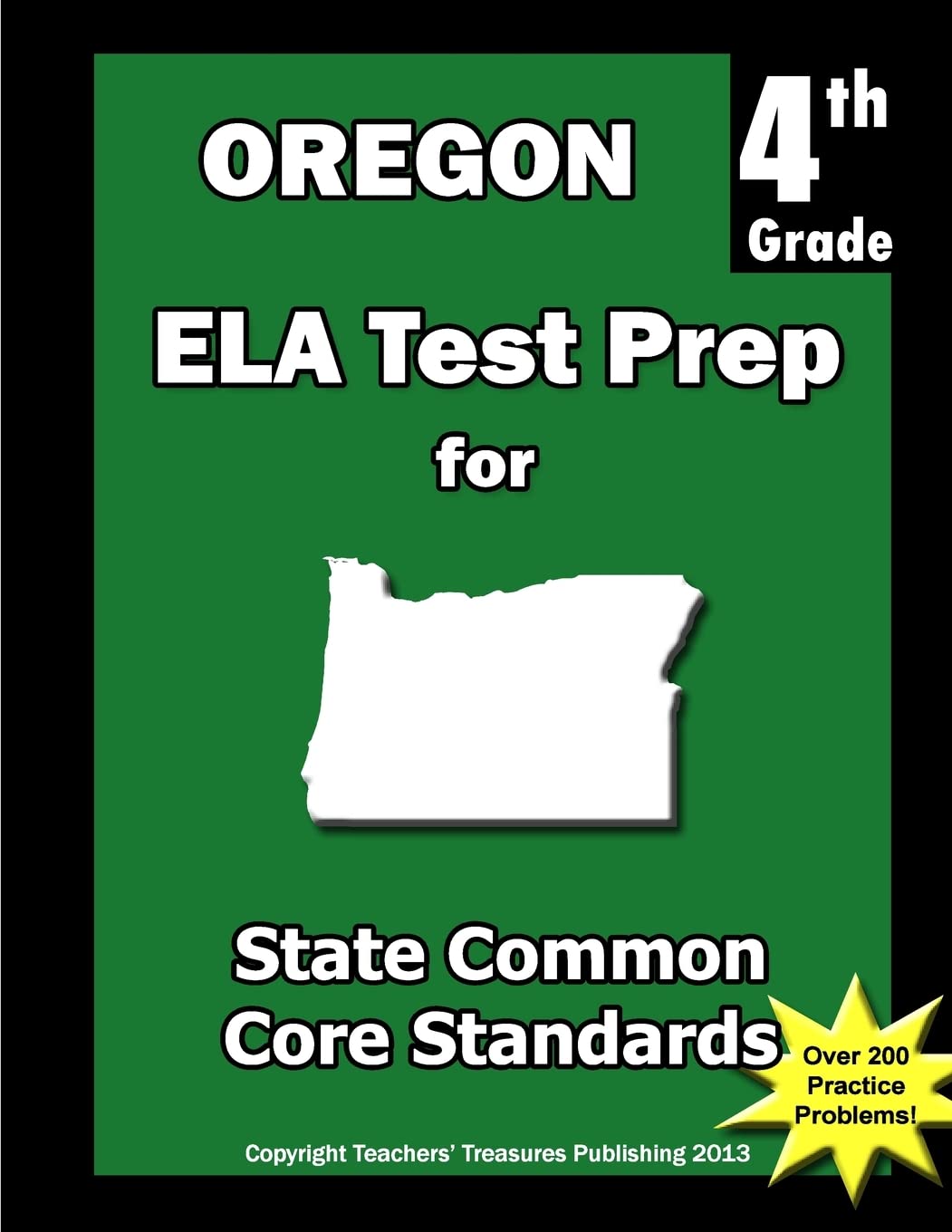 Oregon 4th Grade ELA Test Prep: Common Core Learning Standards ...