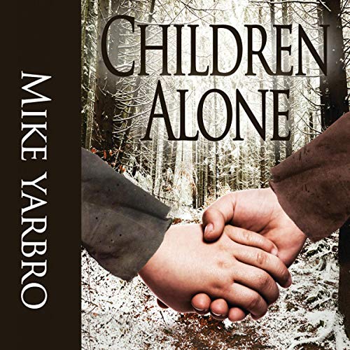Amazon.com: Children Alone (Audible Audio Edition): Mike Yarbro, Tom ...