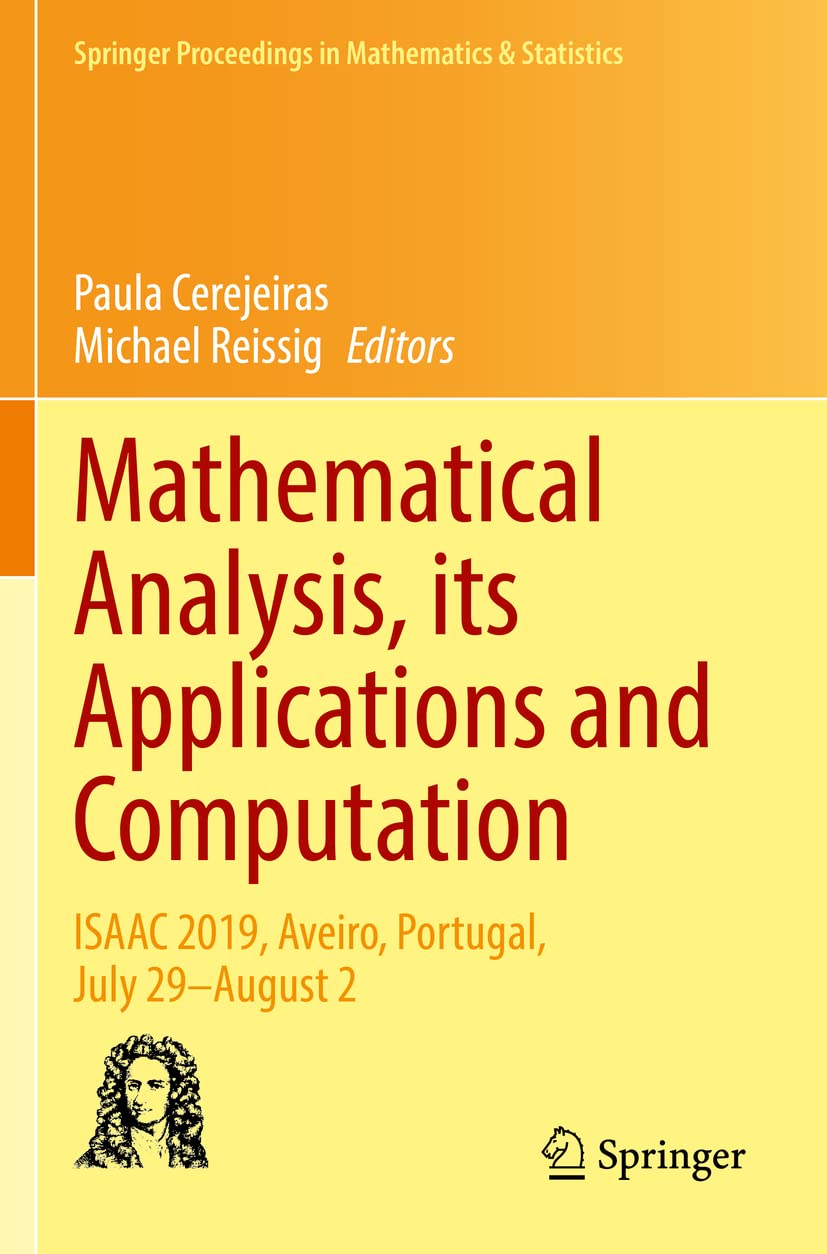 Mathematical Analysis, its Applications and Computation: ISAAC 2019 ...