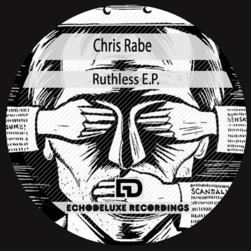 Play Ruthless E.P. by Chris Rabe on Amazon Music