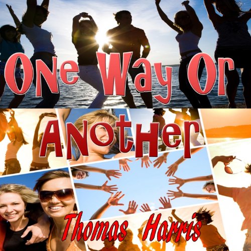Amazon Music - Thomas HarrisのOne Way or Another (Tribute to One ...