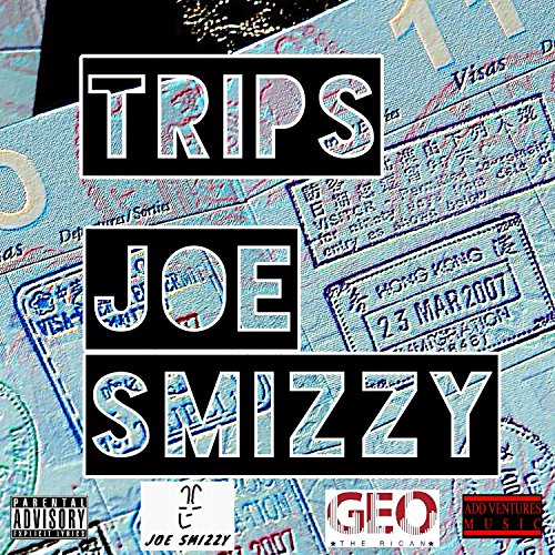 Trips [Explicit] by Joe Smizzy on Amazon Music - Amazon.com