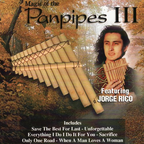 Play Magic of the Panpipes III by Jorge Rico on Amazon Music