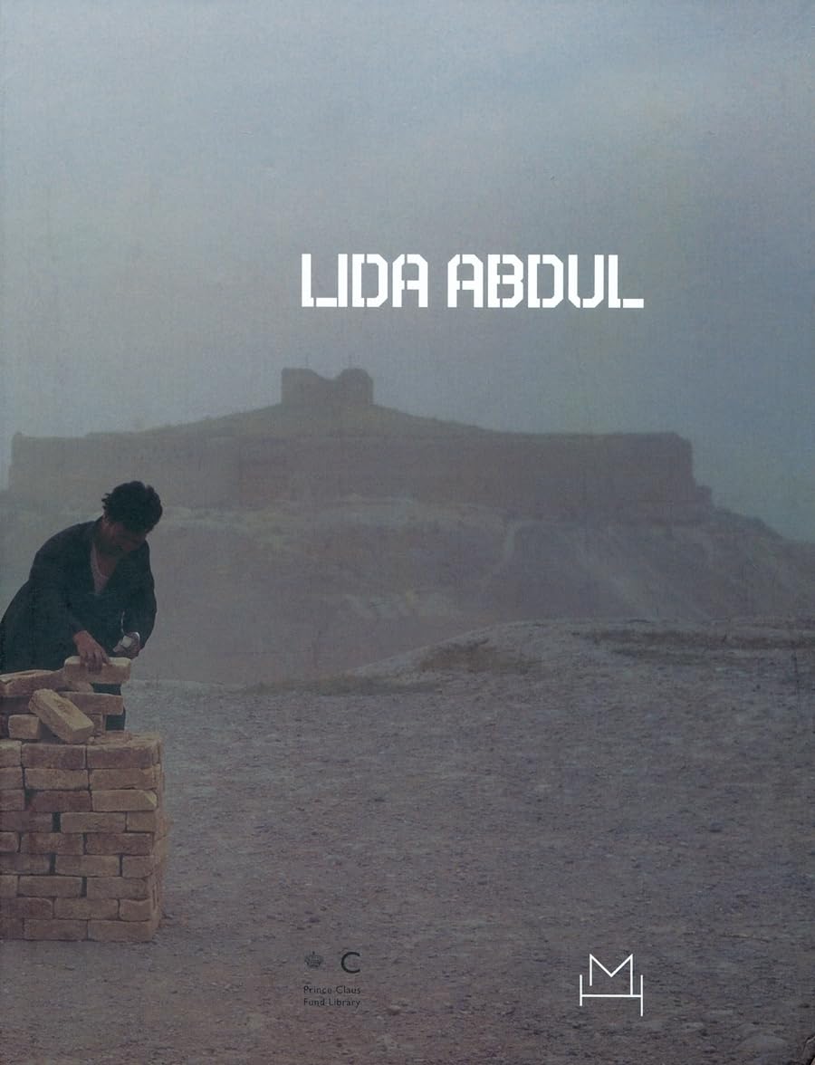 Lida Abdul: Abdul, Lida, van der Plas, Els, Papastergiadis, Nikos ...