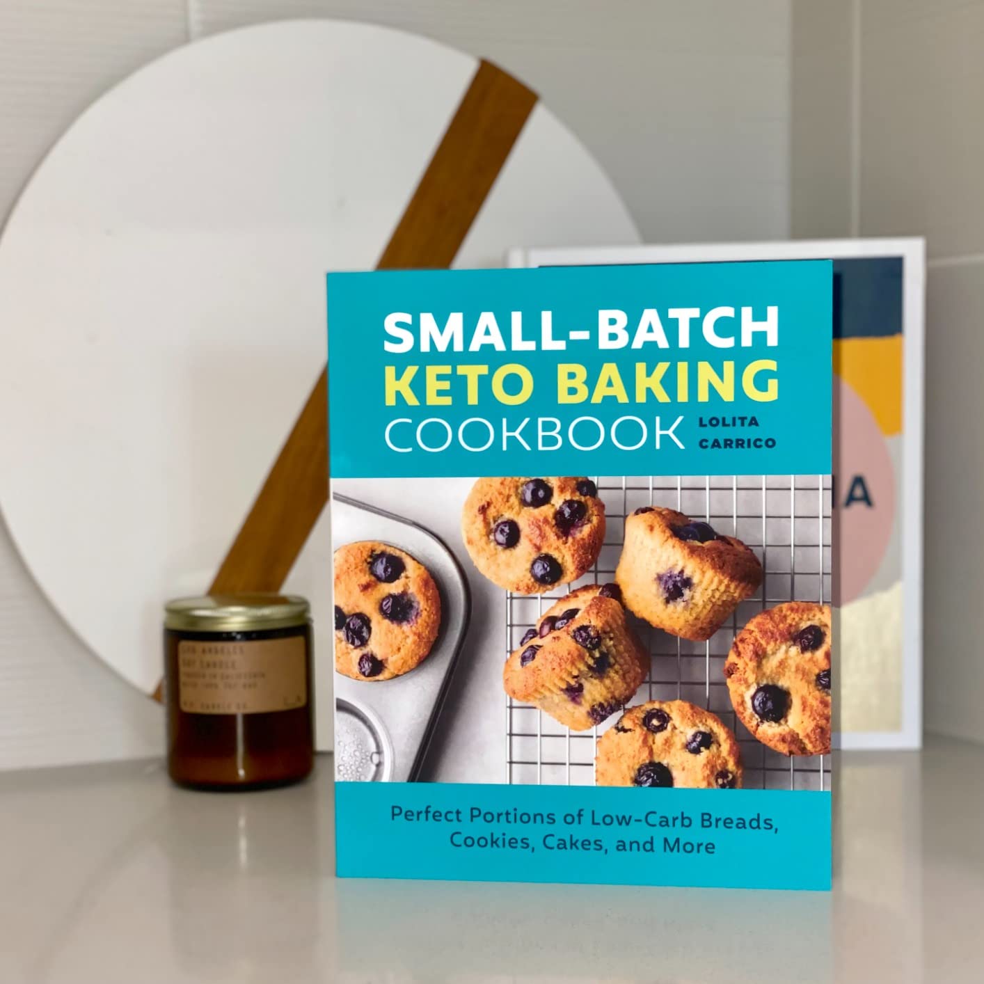 Small-Batch Keto Baking Cookbook: Perfect Portions of Low-Carb Breads ...