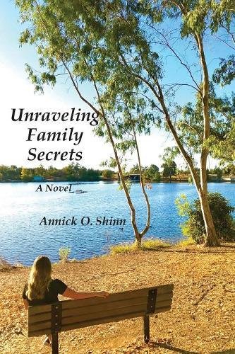 Amazon.com: Unraveling Family Secrets: A Novel: 9781611702644: Shinn ...