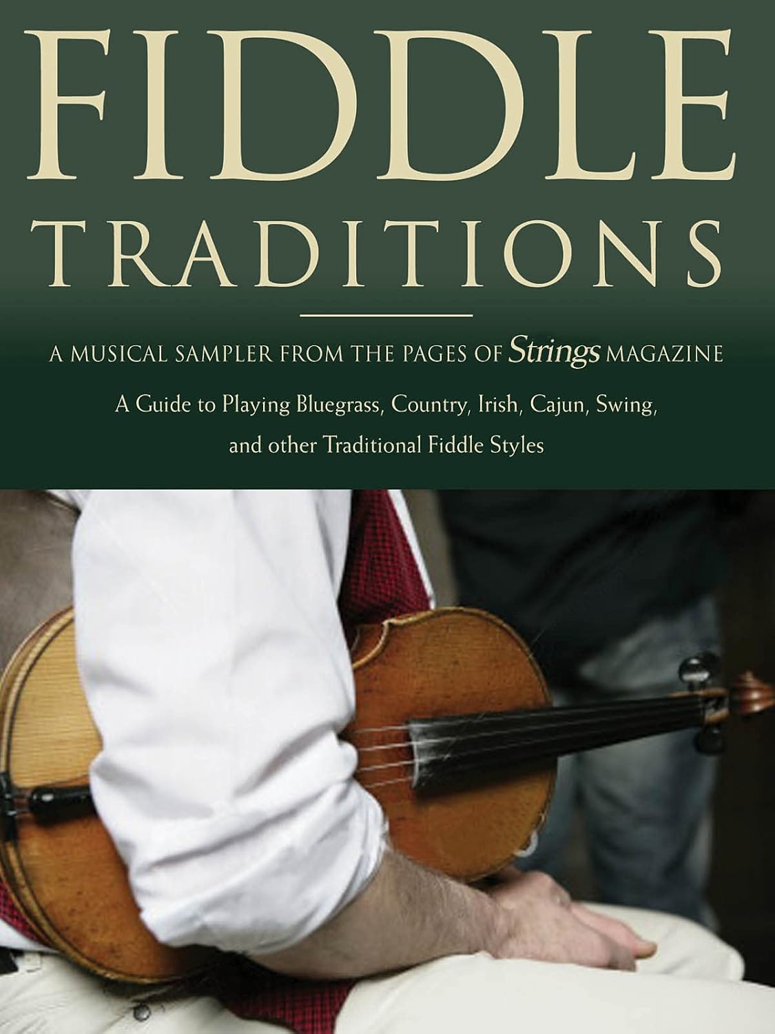 Amazon.com: Fiddle Traditions: A Musical Sampler from the Pages of ...